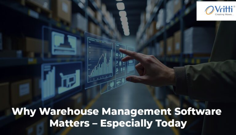 Why Warehouse Management Software Matters – Especially Today